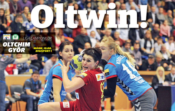 Distribuții stelare, duel de gală!** De ce e Oltchim - Gyor adevărata ...