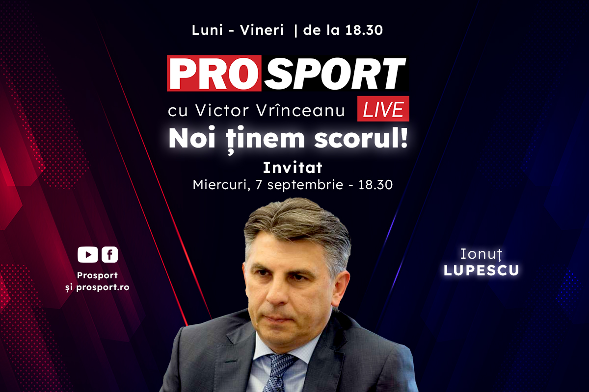 ProSport Live, o nouă ediție premium pe prosport.ro! Ionuț Lupescu este ...