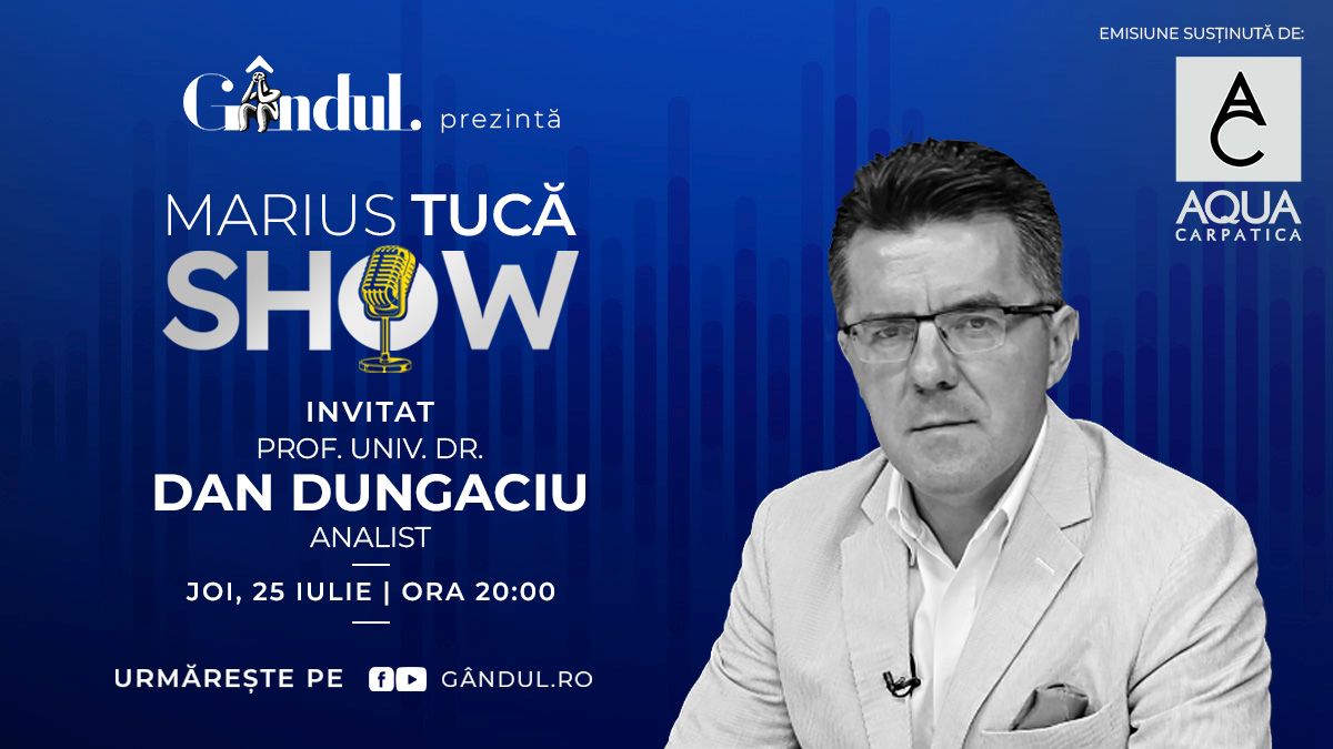 Marius Tucă Show începe joi, 25 iulie, de la ora 20.00, live pe gândul ...