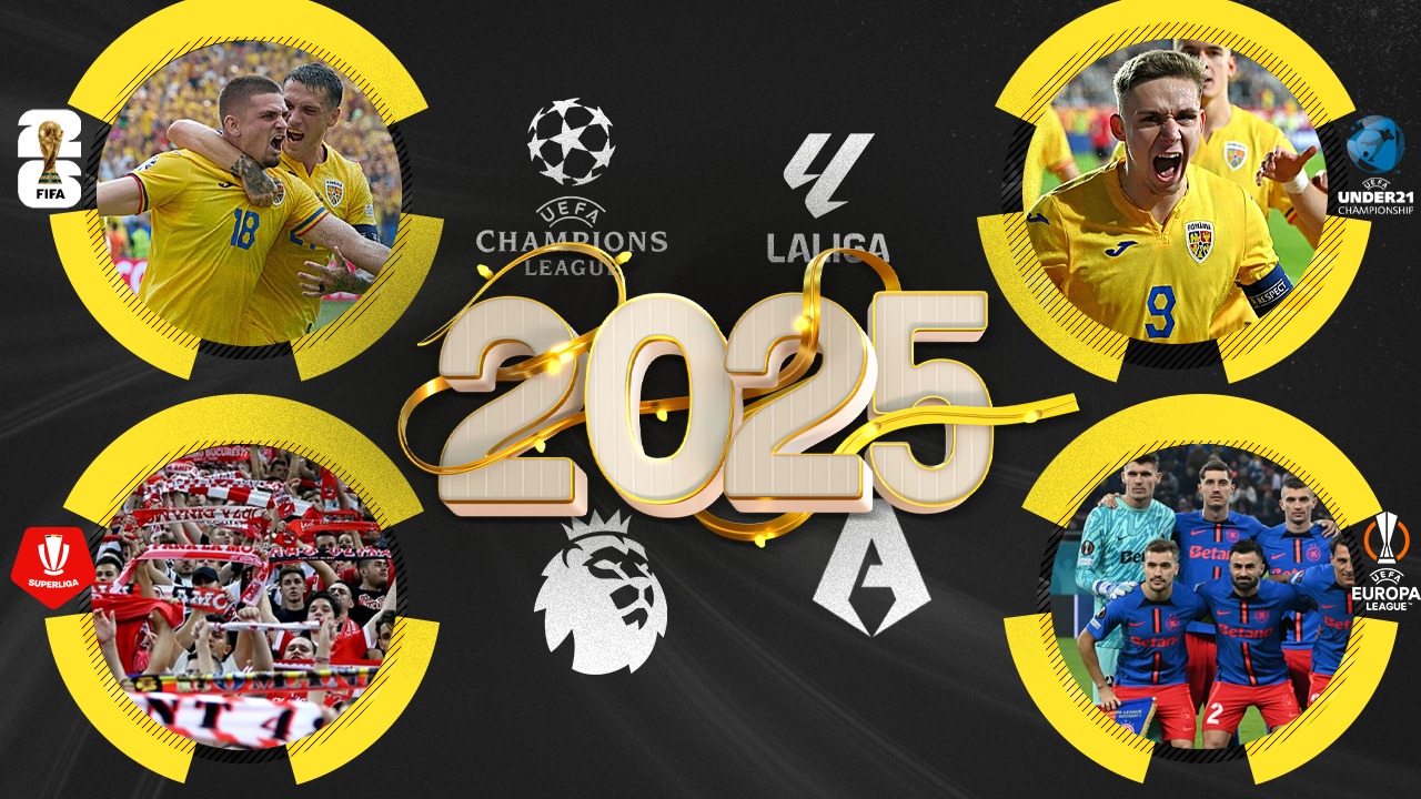 Calendar 2025 în fotbal: toate datele importante din Superliga, Cupa ...